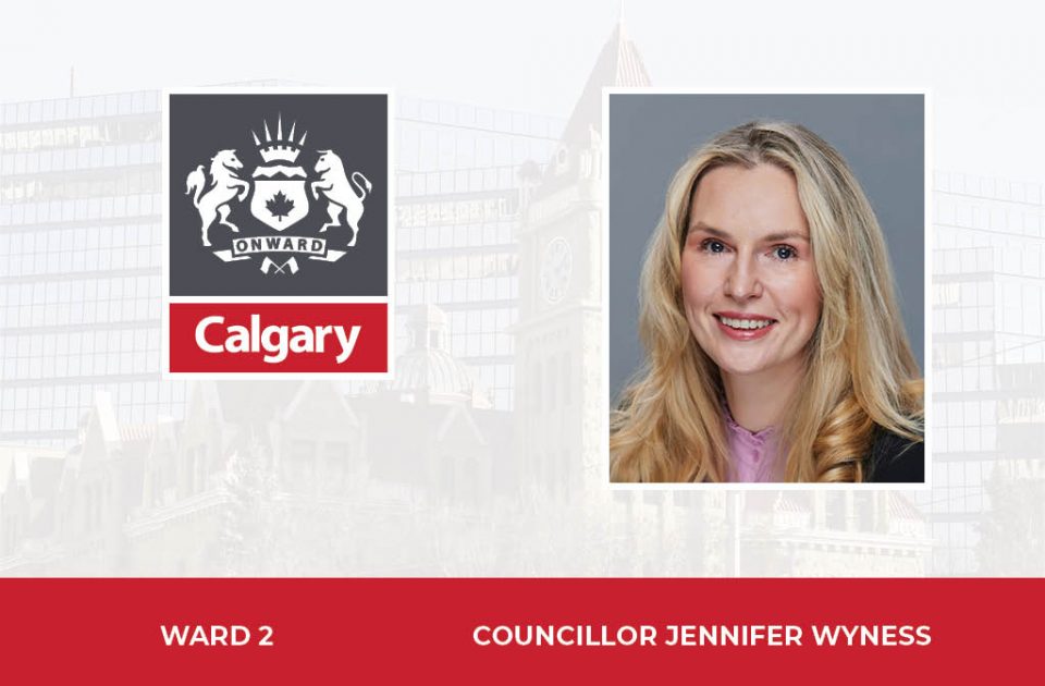 May 2025 Ward 2 Report - Councillor Jennifer Wyness - MyCalgary